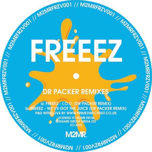 Freeez I.O.U / We’ve Got The Juice - Dr Packer Remixes M2MR vinyl record